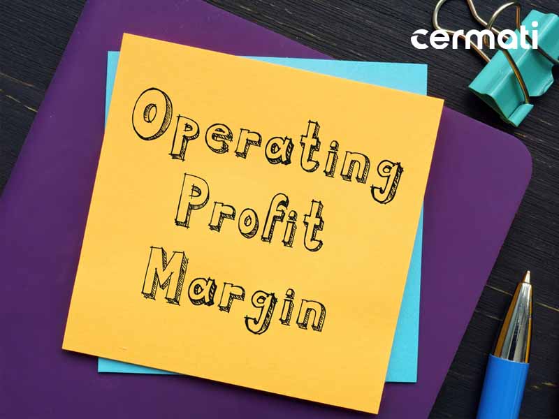 Jadi Indikasi Kinerja Perusahaan, Yuk Kenali Apa Itu Operating Profit ...