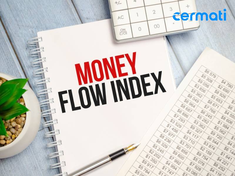 Bantu Tentukan Waktu Terbaik Investasi, Ini Pengertian Money Flow Index ...