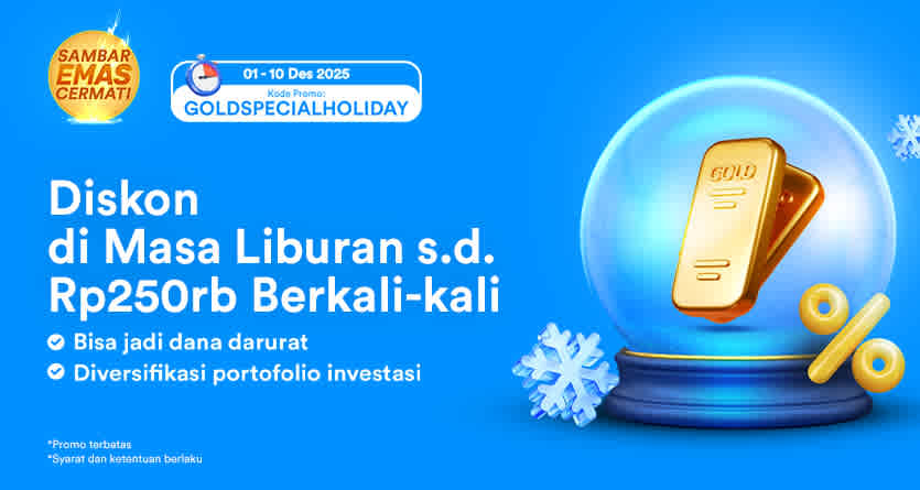 Emas Digital - GOLDSPECIALHOLIDAY - Cermati.com